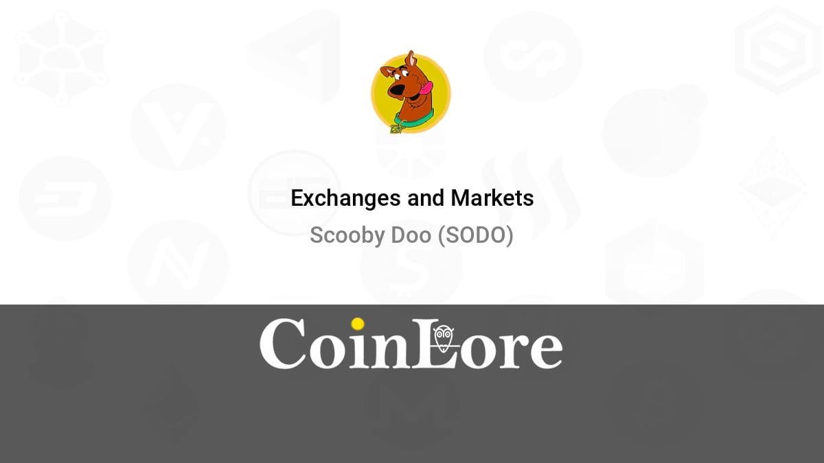 Scooby Doo (SODO) Exchanges - Where to Buy,Sell,Trade | CoinLore