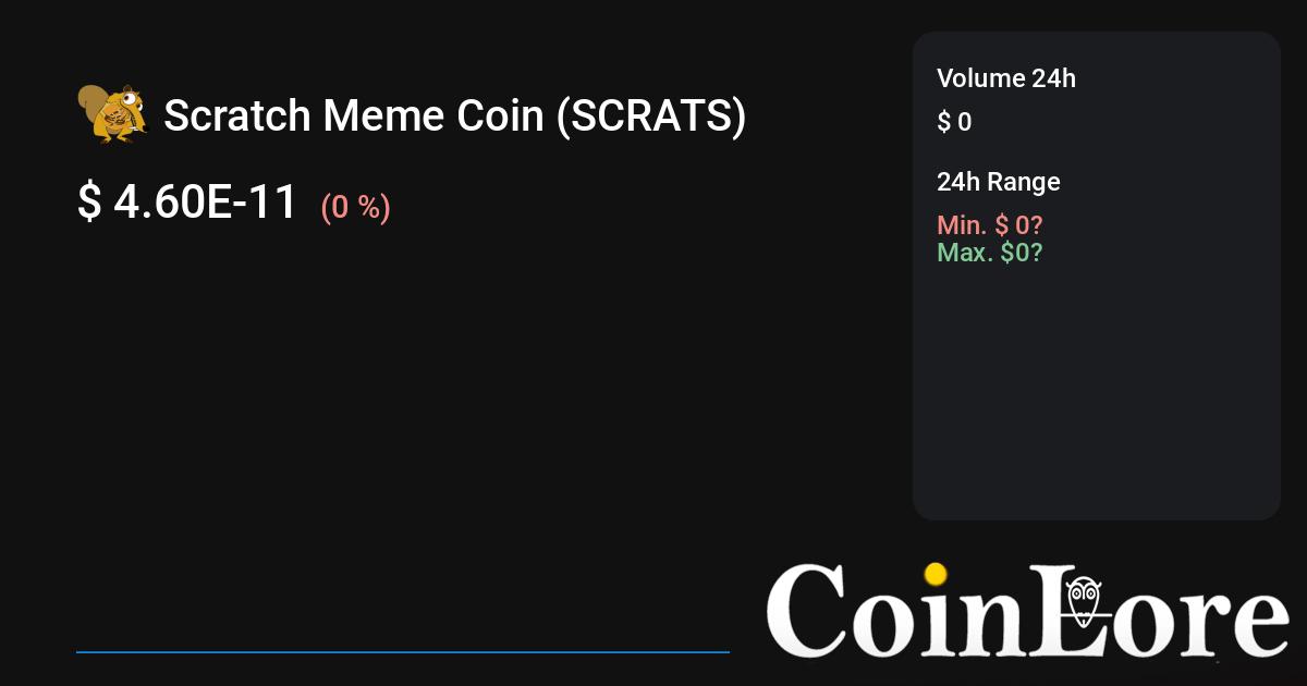 Scratch Meme Coin Price, Chart, Market Cap, SCRATS Coin Essentials ...