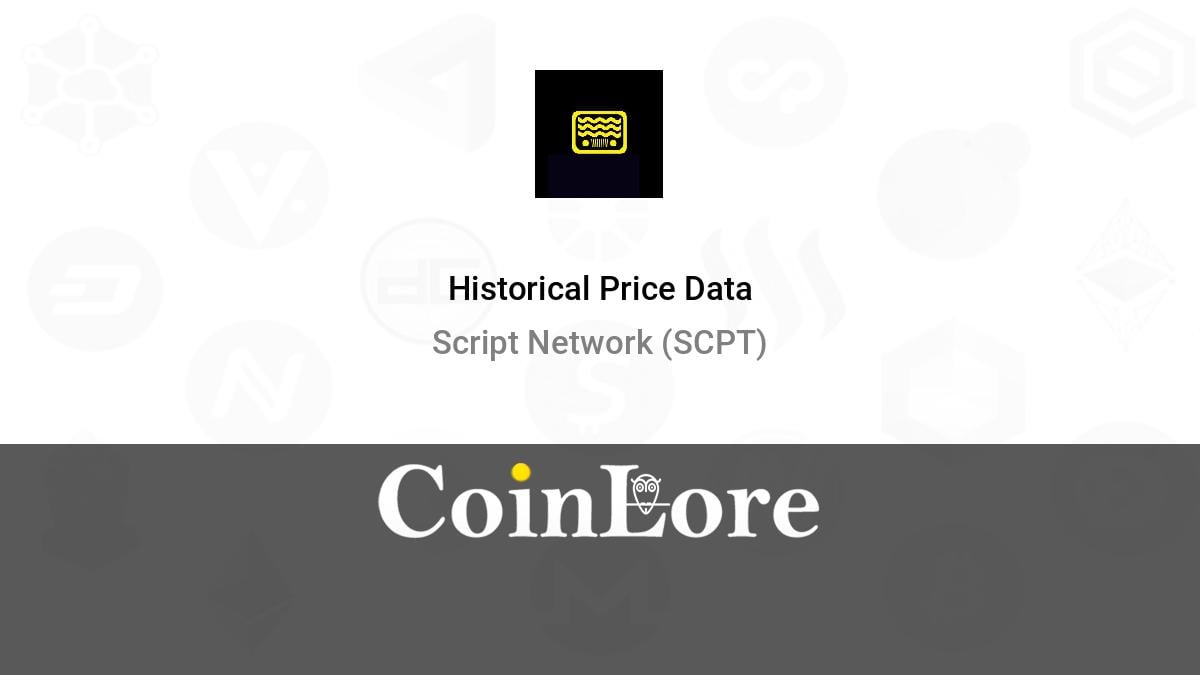 Script Network (SCPT) Historical Prices | CoinLore