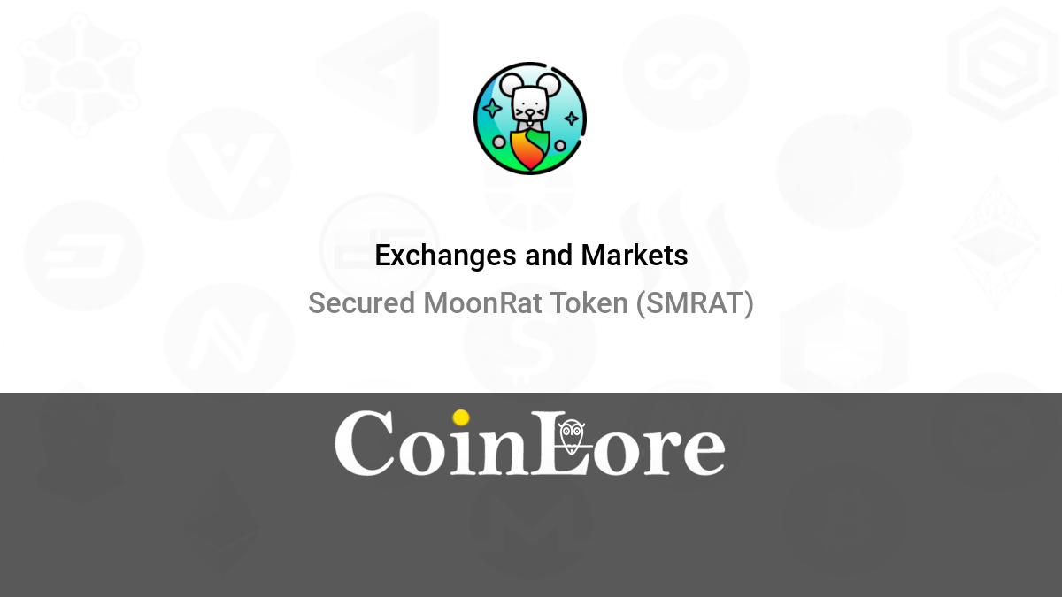Secured MoonRat Token (SMRAT) Exchanges - Where to Buy,Sell,Trade ...