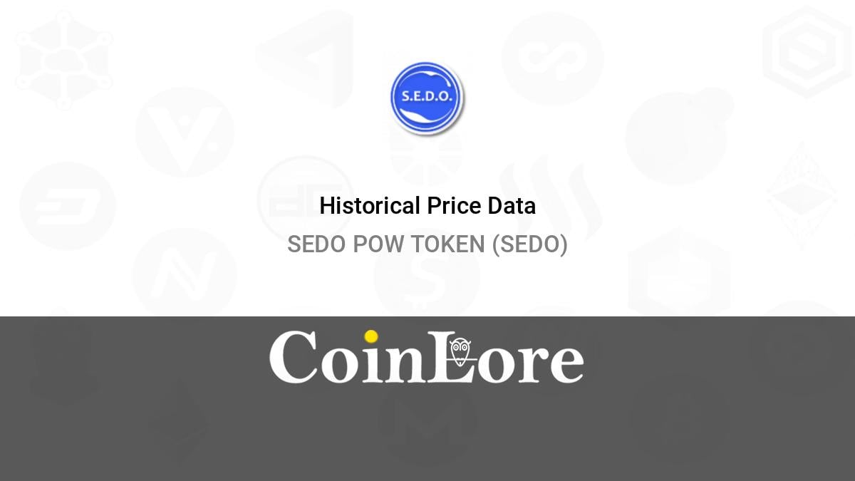 SEDO POW TOKEN (SEDO) Historical Prices | CoinLore