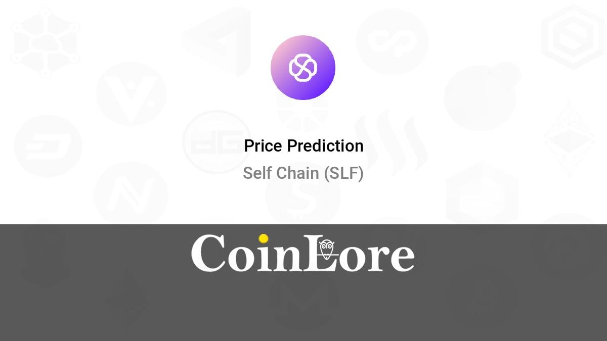 Self Chain Price prediction, Short/Long Forecast - CoinLore