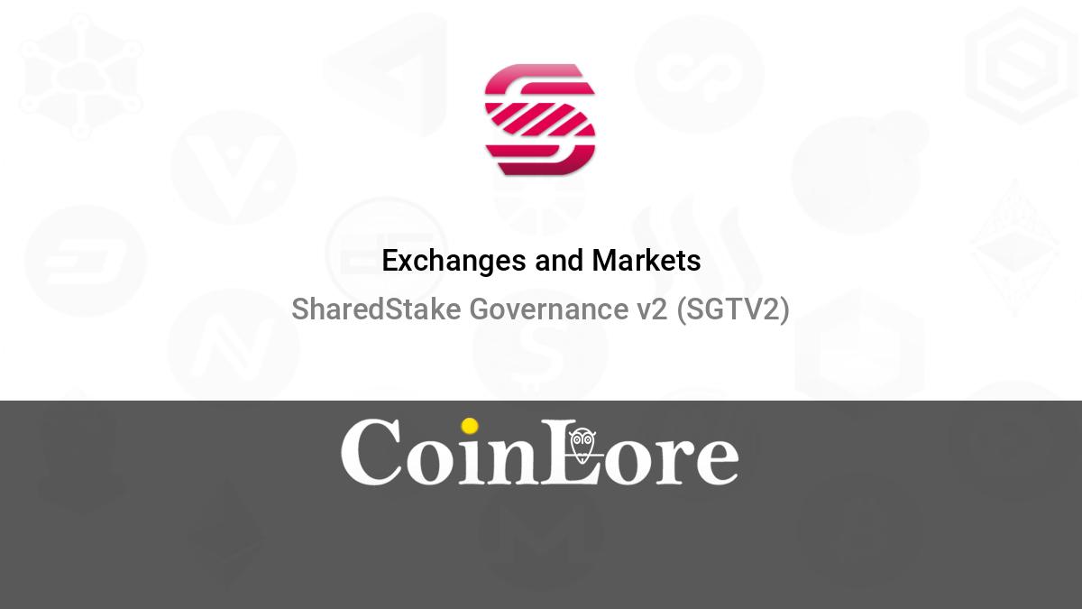 SharedStake Governance v2 (SGTV2) Exchanges - Where to Buy,Sell,Trade | CoinLore