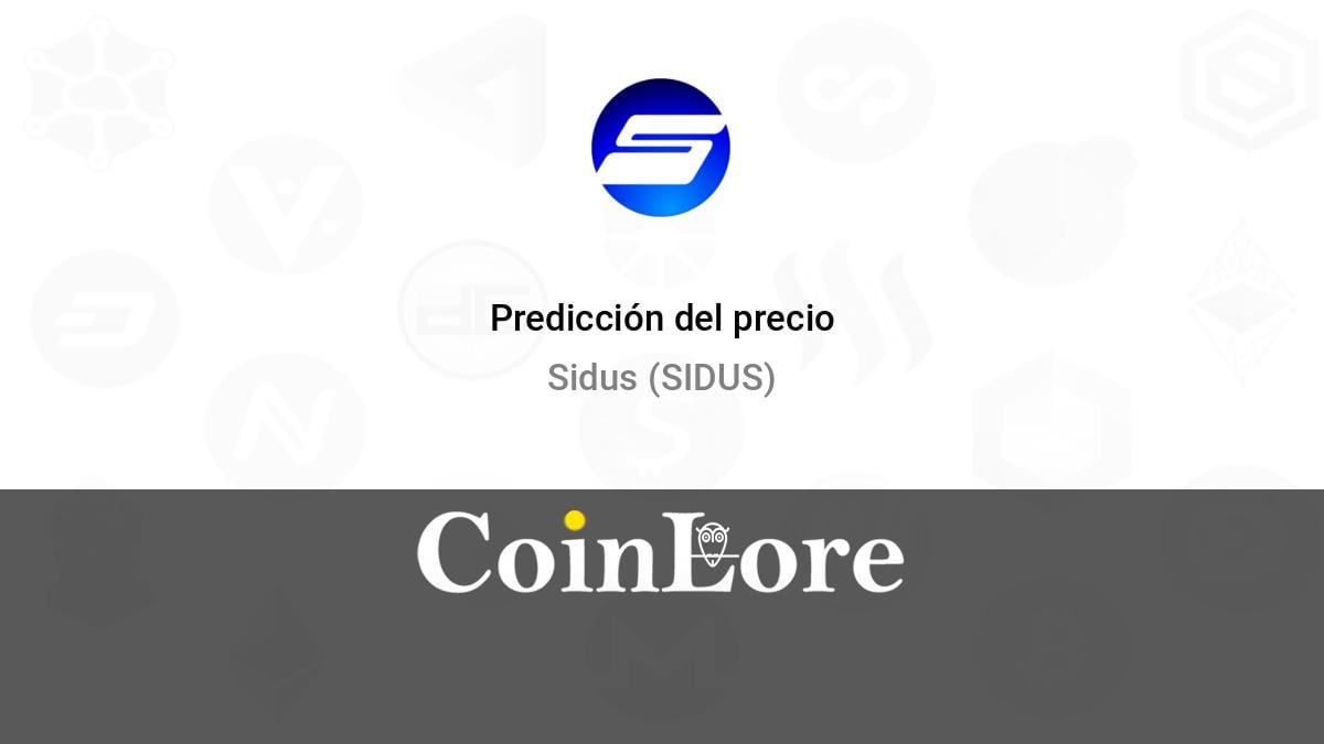 Predicción del precio de Sidus (SIDUS) para 2026 - 2030/2040