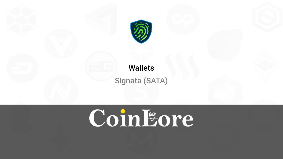 List of Top Signata (SATA) Wallets | CoinLore