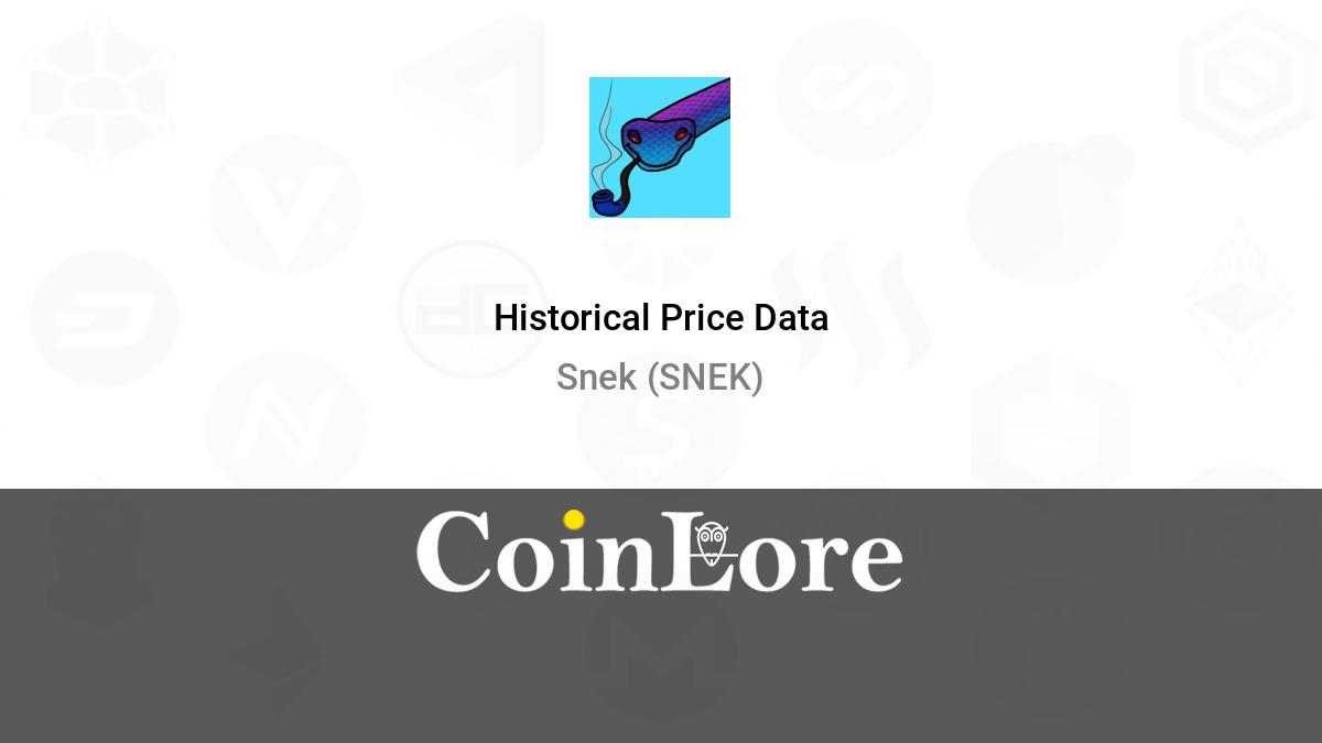 Snek (SNEK) Historical Prices | CoinLore