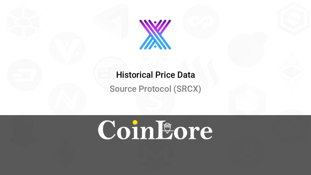 Source Protocol (SRCX) Historical Prices | CoinLore
