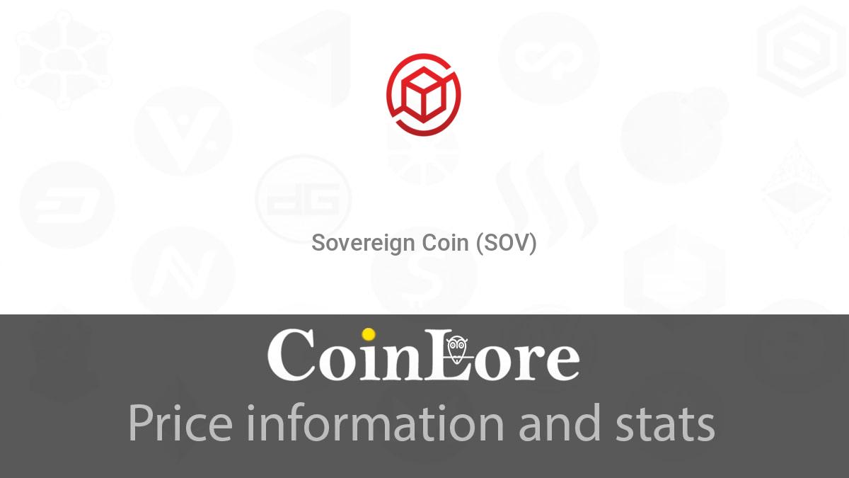 Sovereign Coin Price, Chart, Market Cap, SOV Coin Essentials | CoinLore