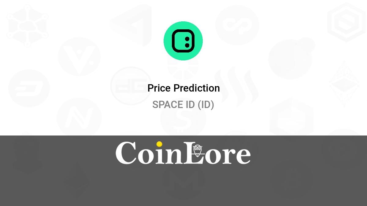 SPACE ID Price prediction, Short/Long Forecast - CoinLore