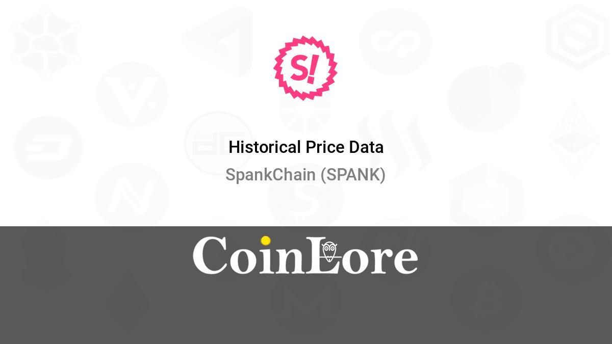 SpankChain (SPANK) Historical Prices | CoinLore
