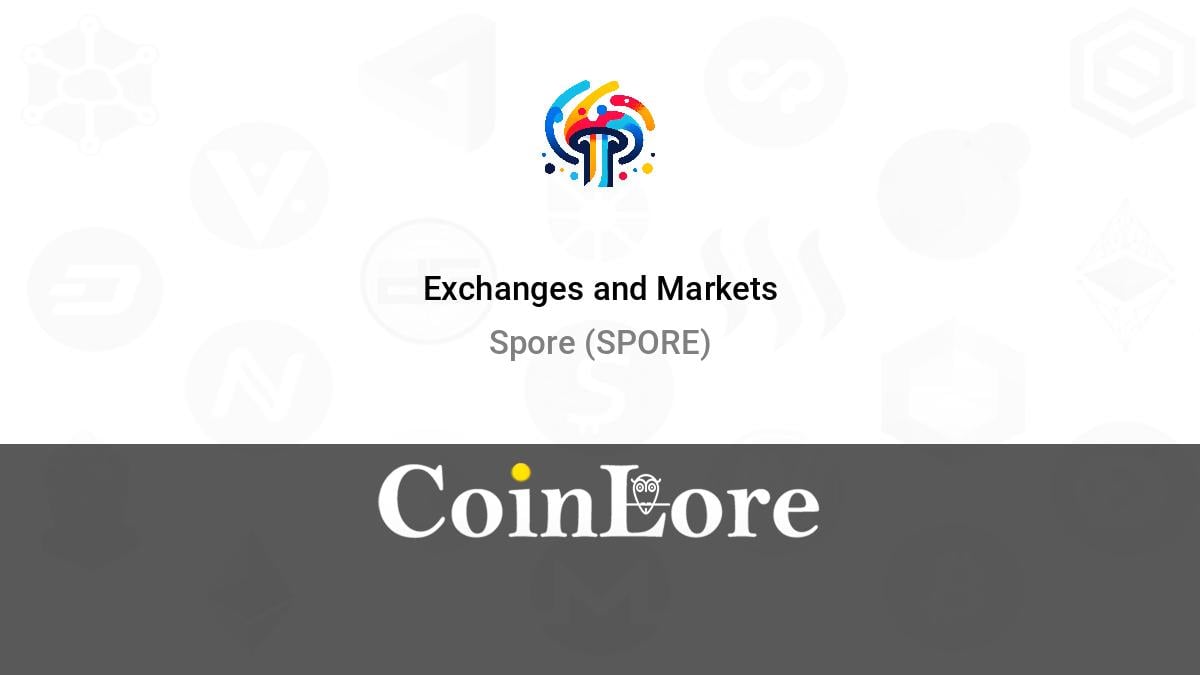Spore (SPORE) Exchanges - Where to Buy,Sell,Trade | CoinLore