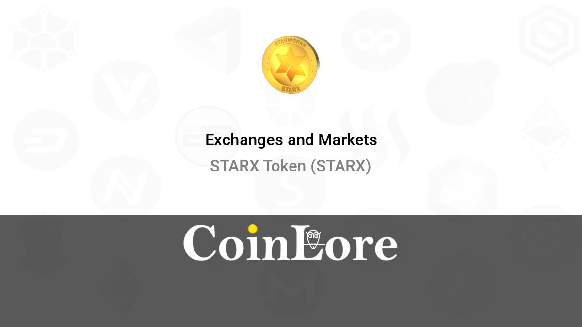 STARX Token (STARX) Exchanges - Where to Buy,Sell,Trade | CoinLore