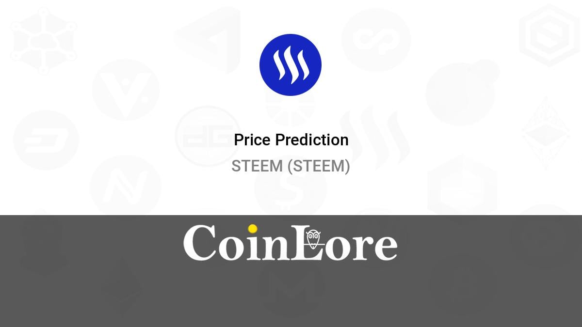 Steem Price prediction, Short/Long Forecast - CoinLore