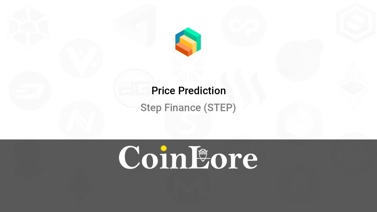 Step Finance Price prediction, Short/Long Forecast - CoinLore