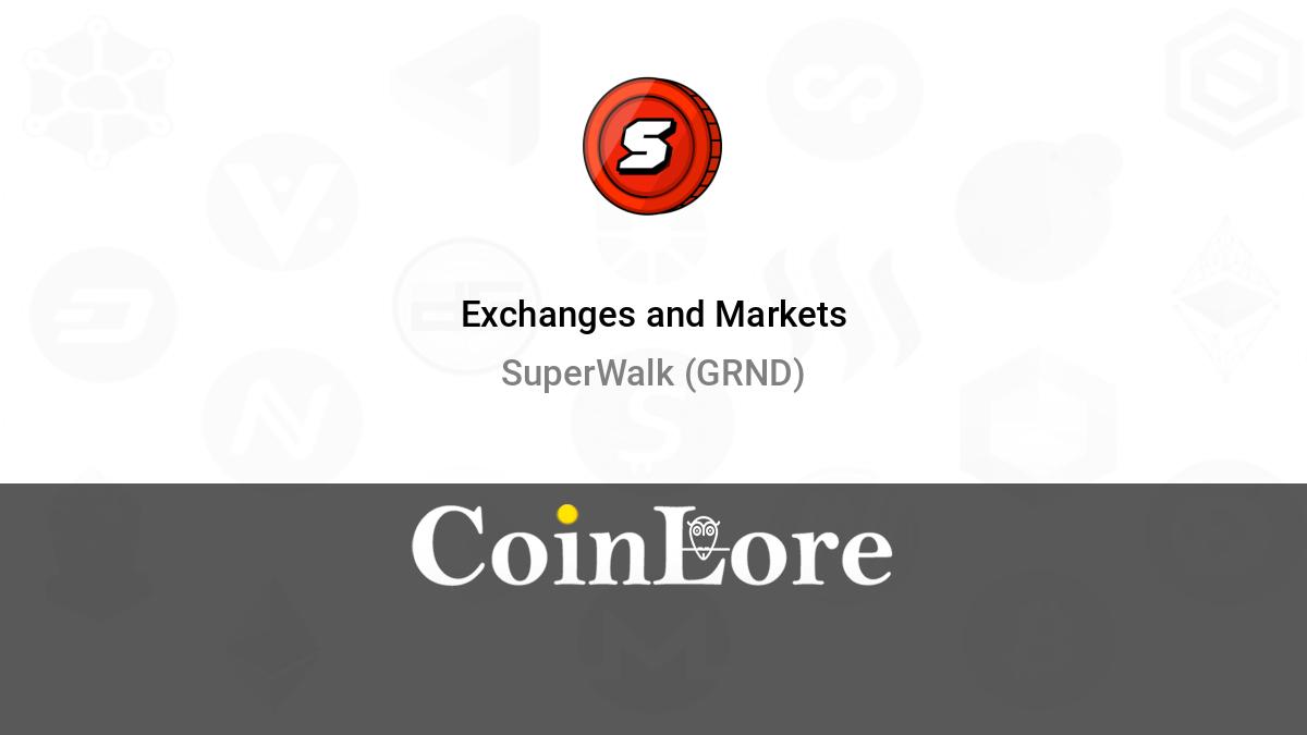 SuperWalk (GRND) どこで 買う べき | CoinLore