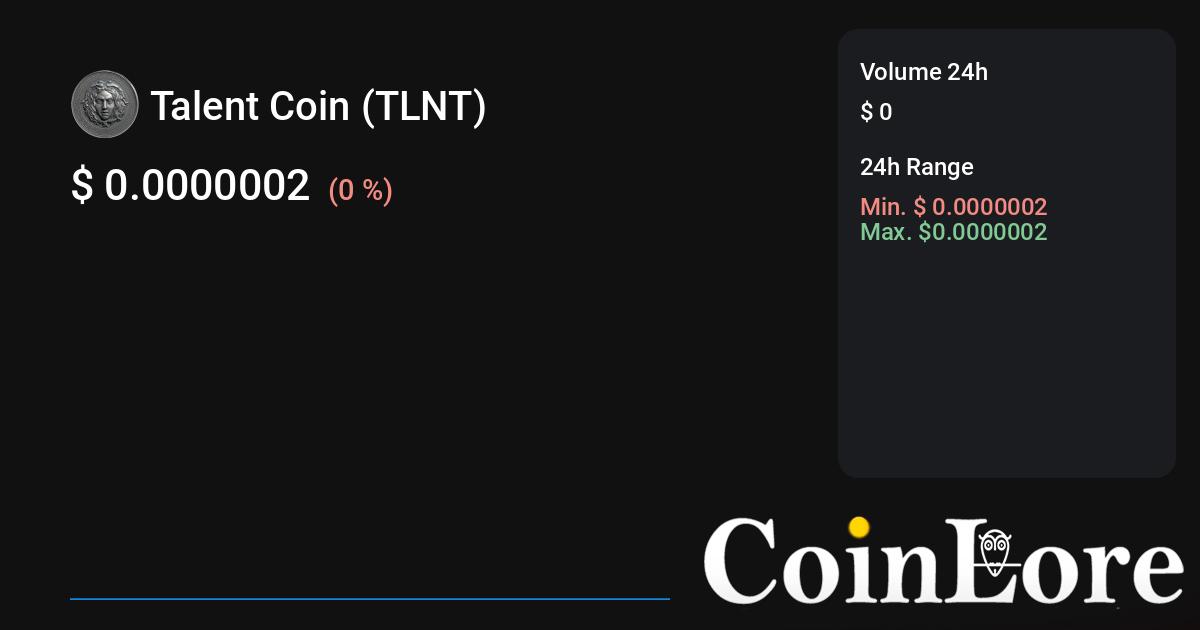 Talent Coin Fiyat, Grafikler, TLNT Coin Yorum | CoinLore