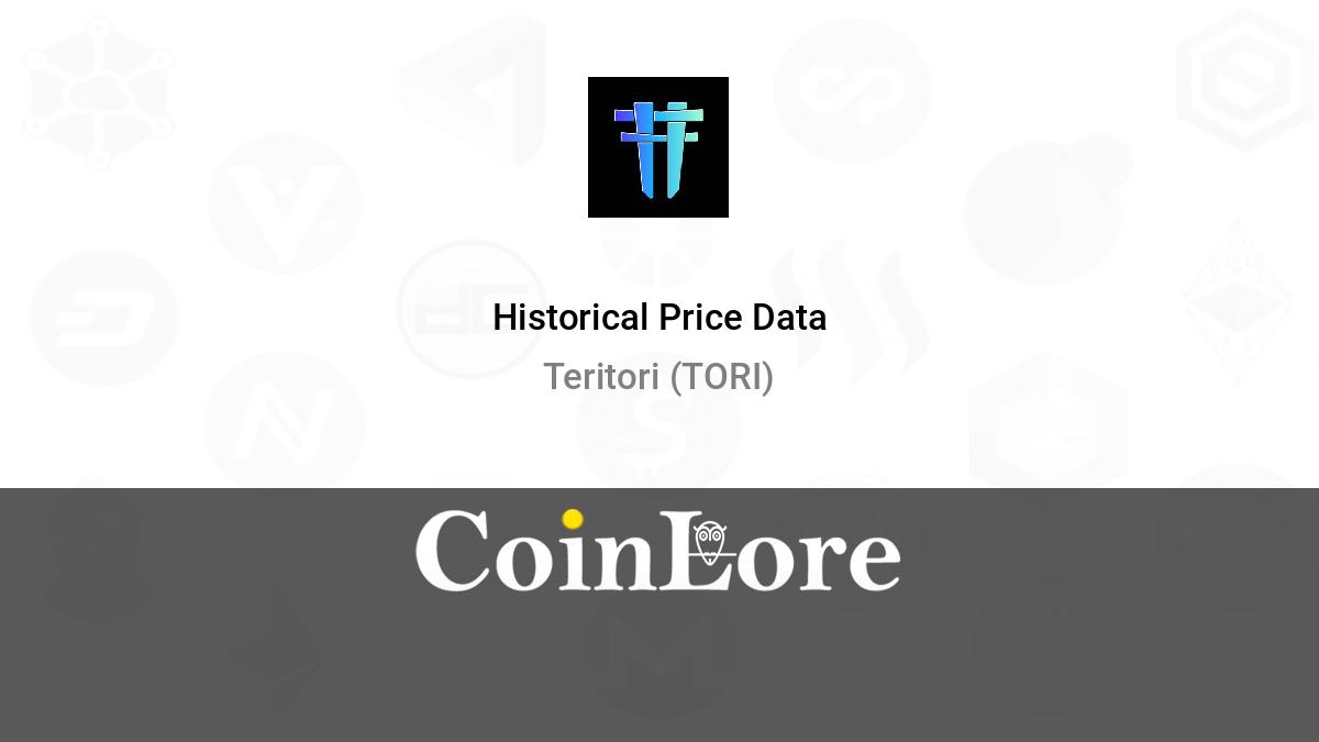 Teritori (TORI) Historical Prices | CoinLore