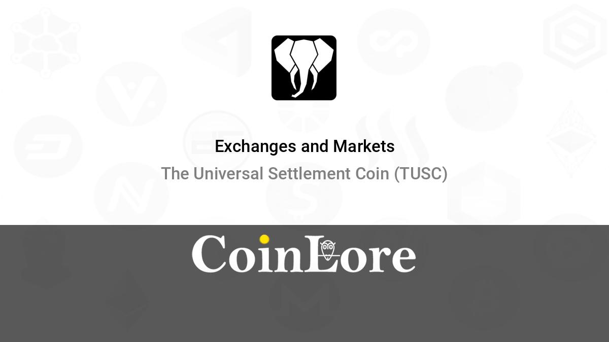 The Universal Settlement Coin (TUSC) 거래소 | CoinLore