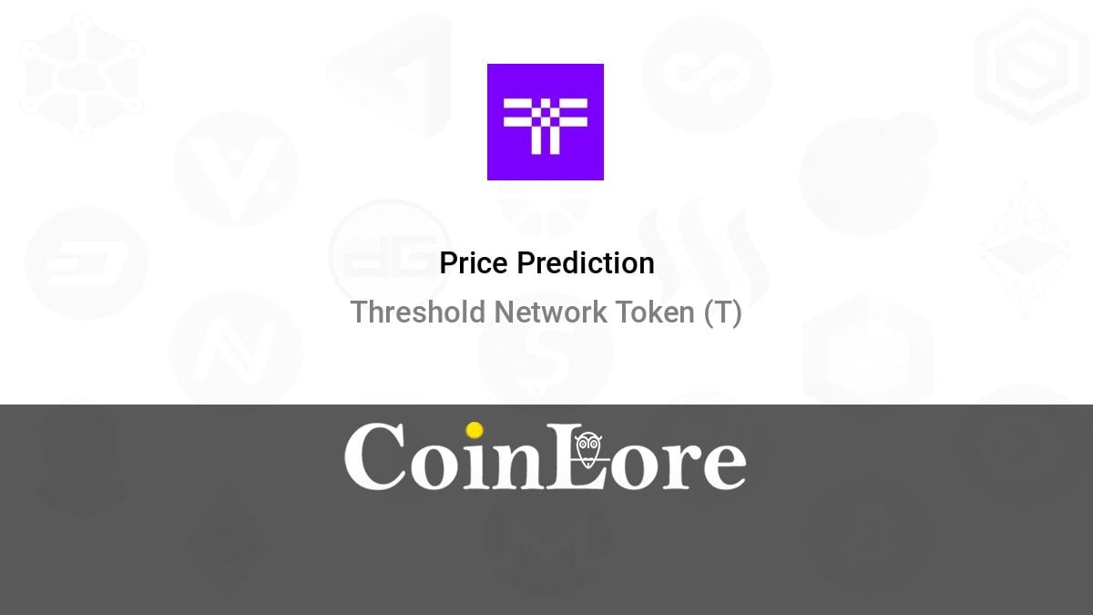 Threshold Network Token Price prediction, Short/Long Forecast - CoinLore