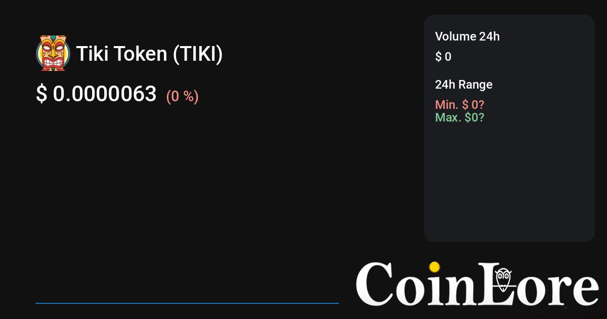 Tiki Token Price, Chart, Market Cap, TIKI Coin Essentials | CoinLore