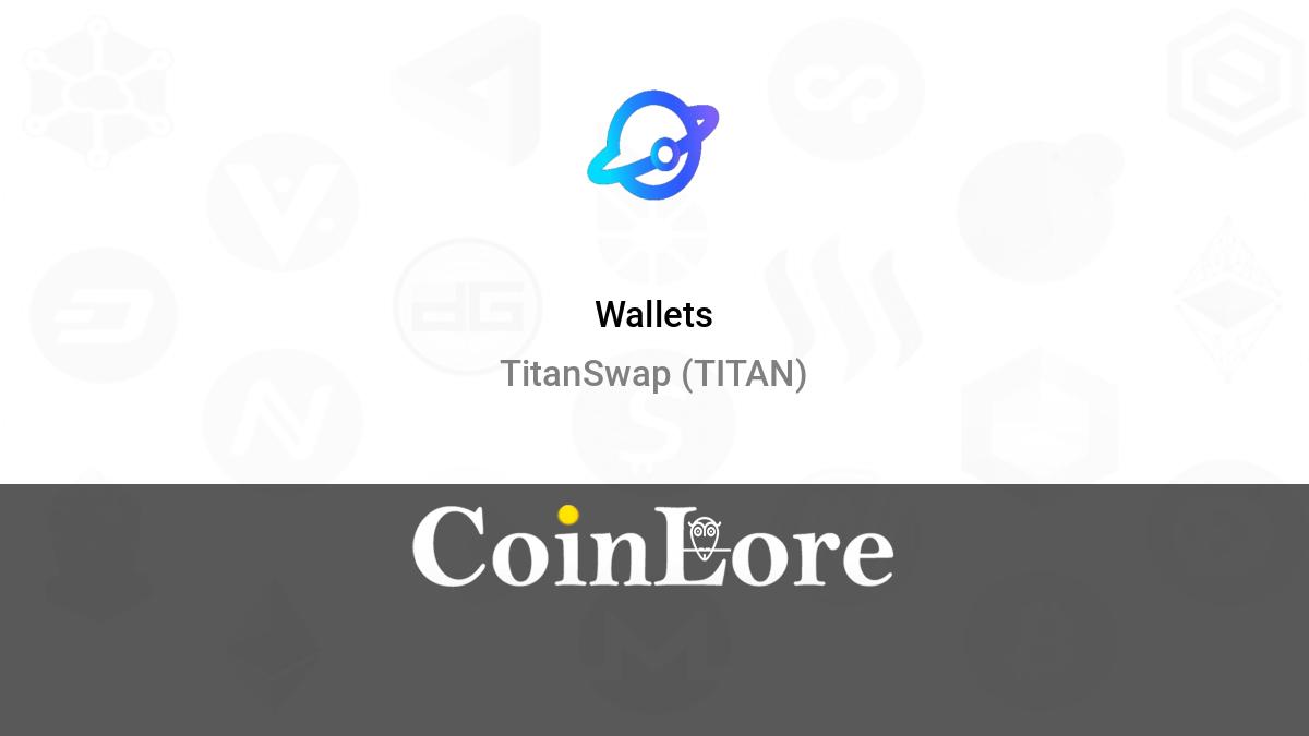 List of Top TitanSwap (TITAN) Wallets | CoinLore