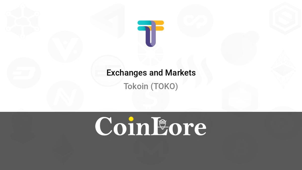 Tokoin (TOKO) Exchanges - Where to Buy,Sell,Trade | CoinLore