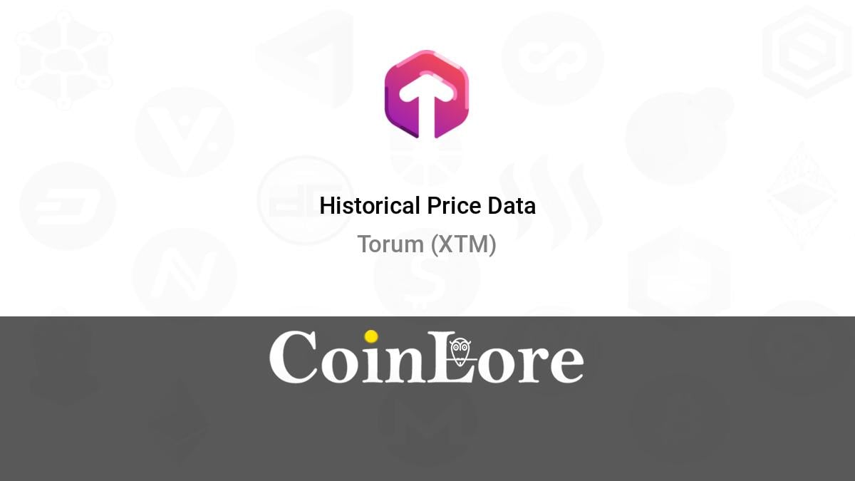 Torum (XTM) Historical Prices | CoinLore