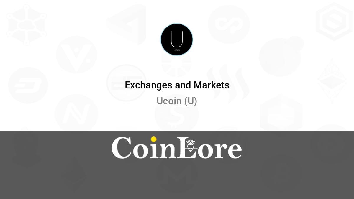 Ucoin (U) Donde Comprar | CoinLore