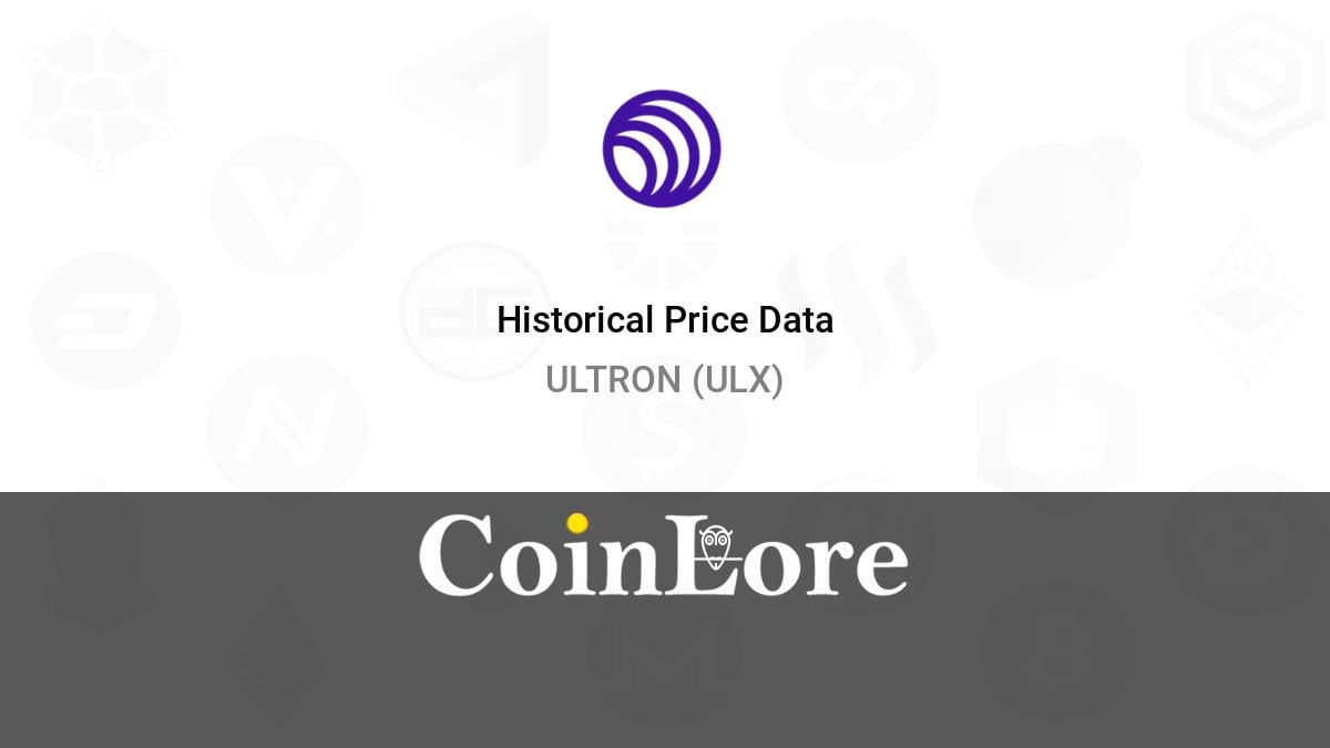 ULTRON (ULX) Historical Prices | CoinLore