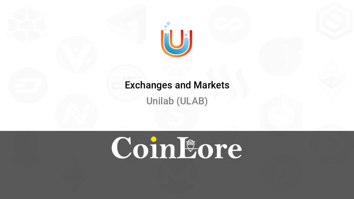 Unilab (ULAB) Exchanges - Where to Buy,Sell,Trade | CoinLore
