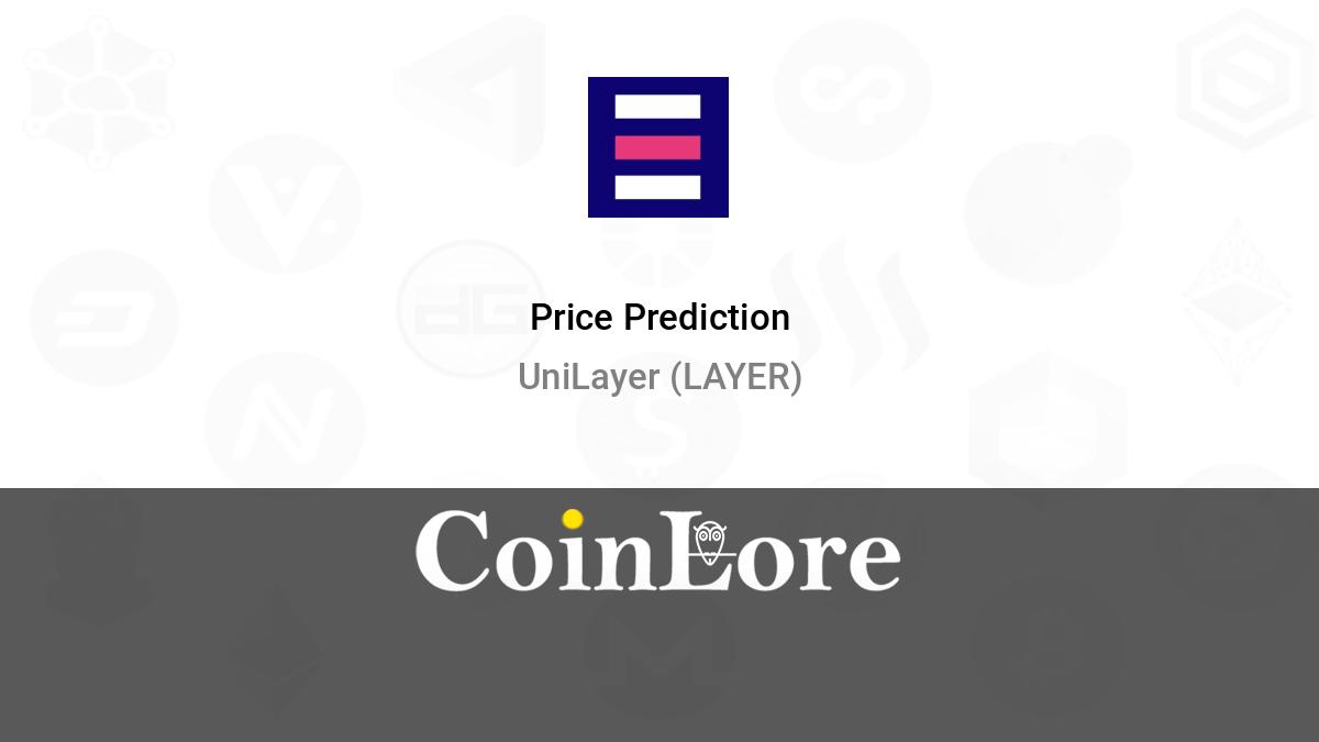 UniLayer Прогноз - CoinLore