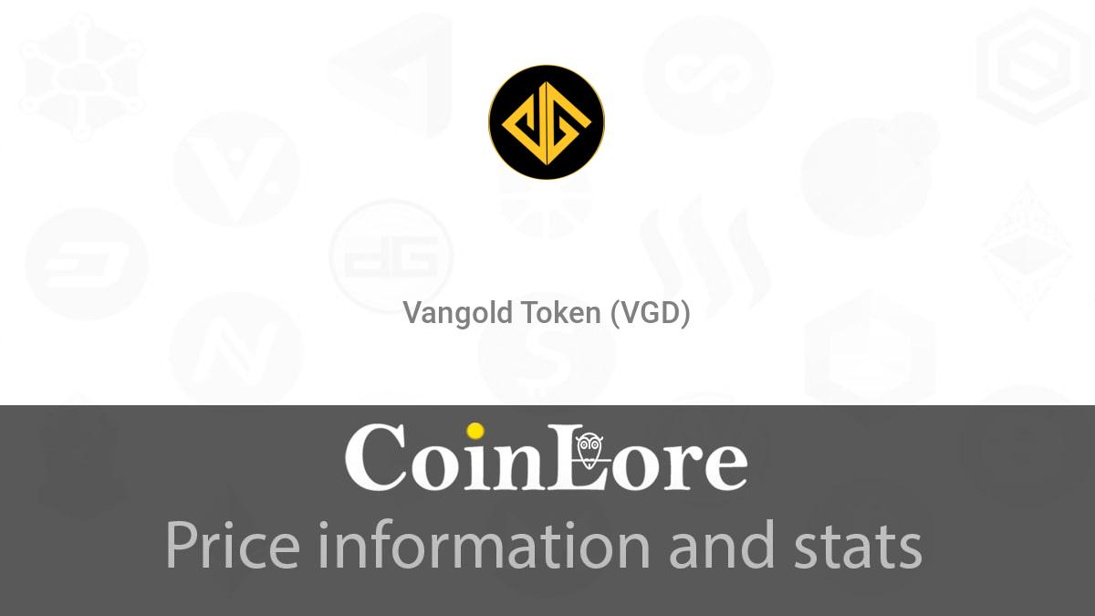 Vangold Token Price, Chart, Market Cap, VGD Coin Essentials | CoinLore