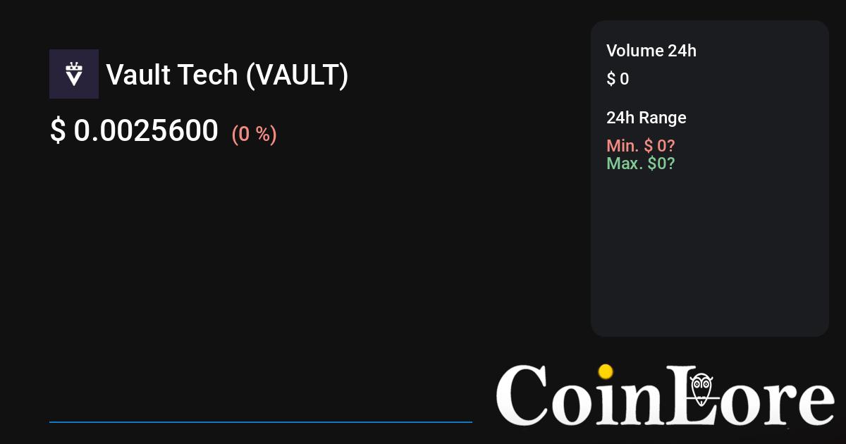 Vault Tech Price, Chart, Market Cap, VAULT Coin Essentials | CoinLore