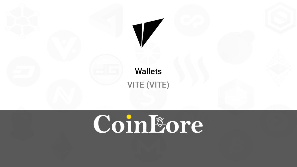 List of Top Vite (VITE) Wallets | CoinLore