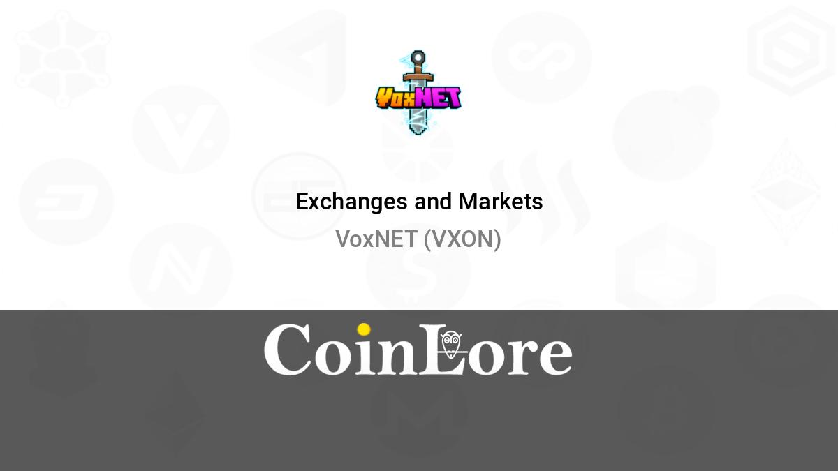 VoxNET (VXON) Exchanges - Where to Buy,Sell,Trade | CoinLore