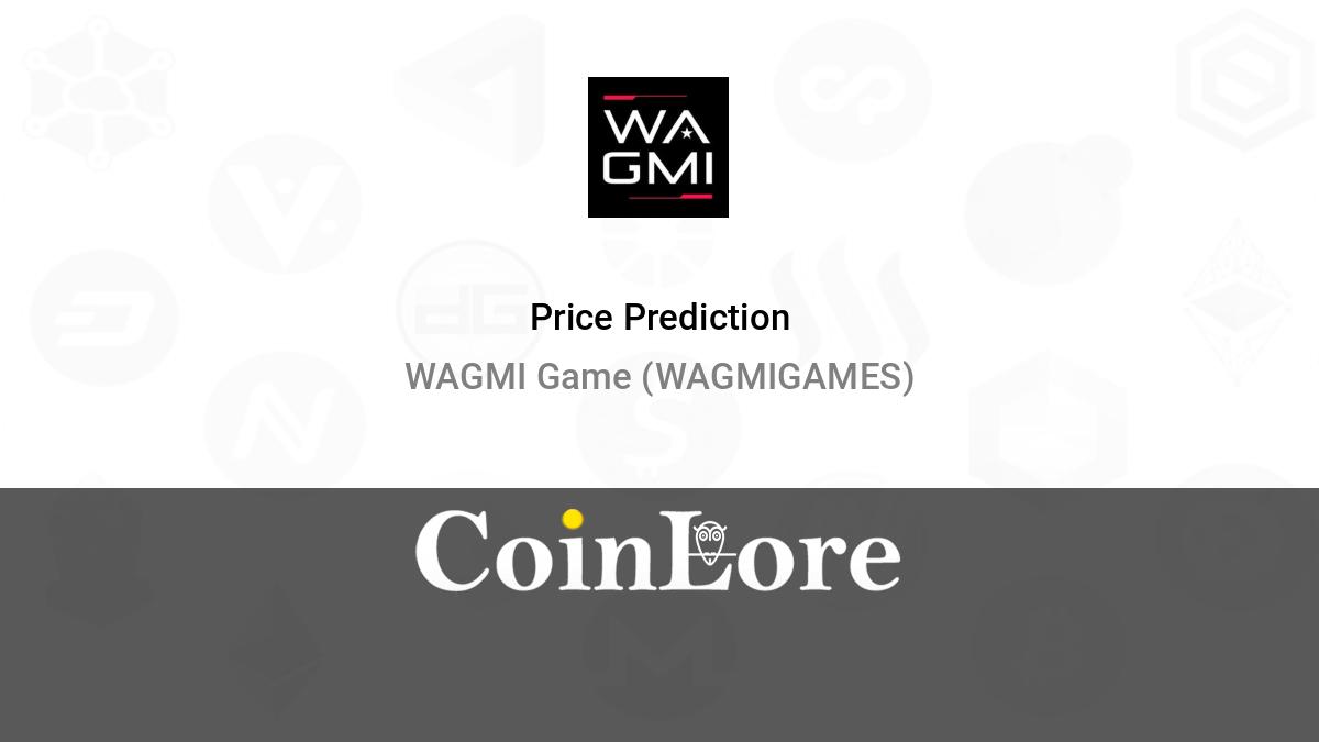 WAGMI Game Price prediction, Short/Long Forecast - CoinLore