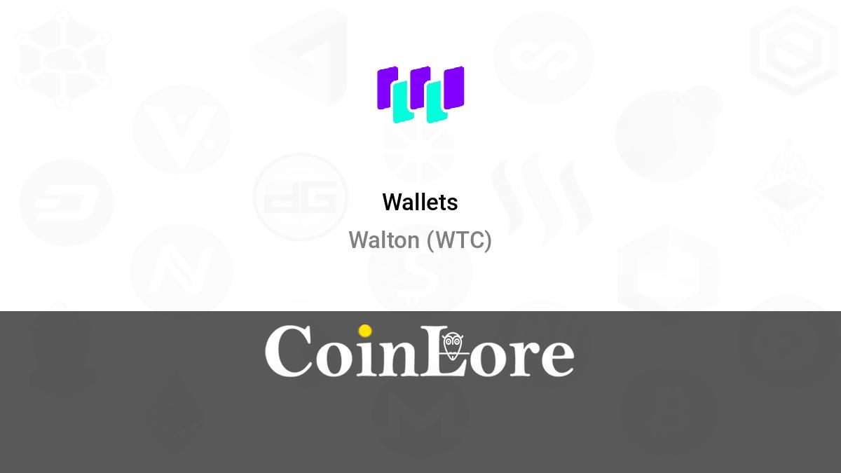 List of Top Waltonchain (WTC) Wallets | CoinLore