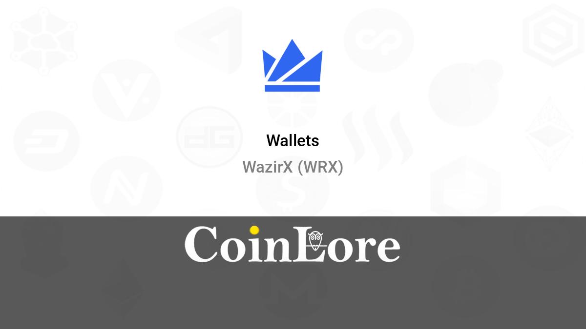 List of Top WazirX (WRX) Wallets | CoinLore