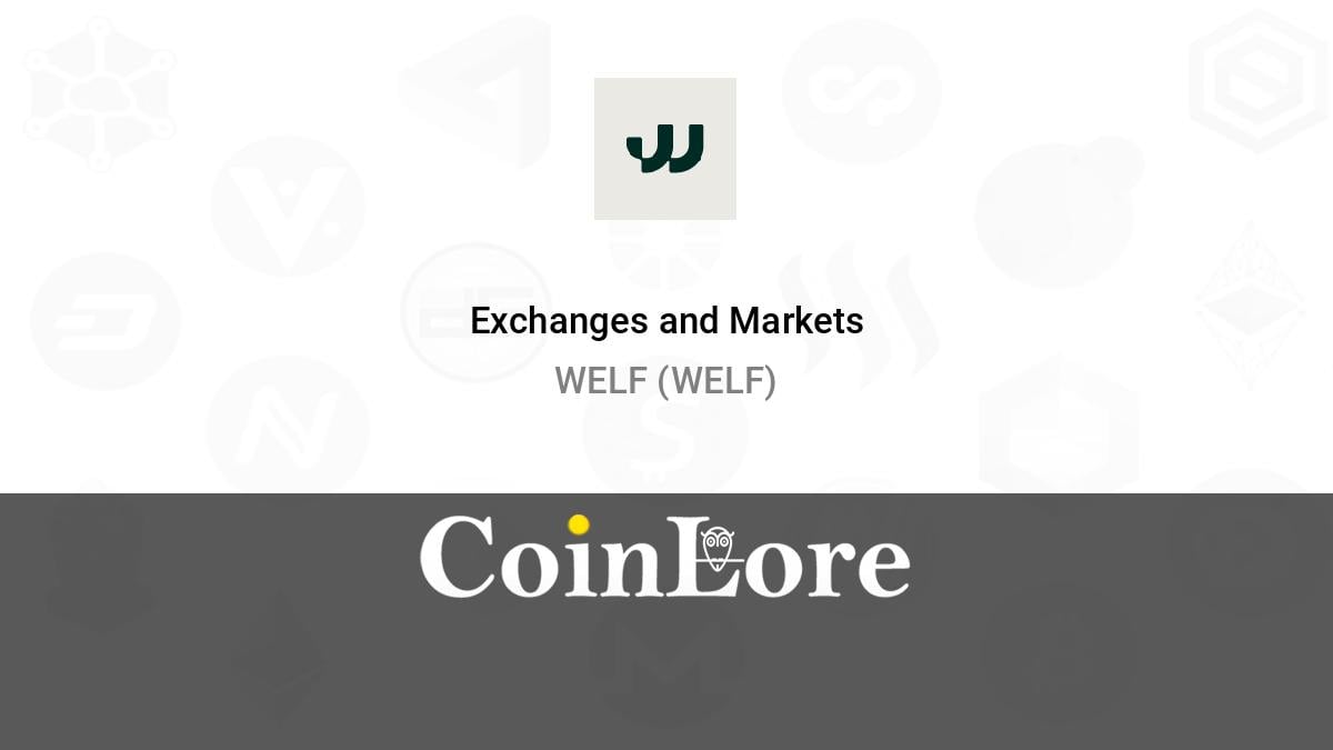WELF (WELF) Exchanges - Where to Buy,Sell,Trade | CoinLore