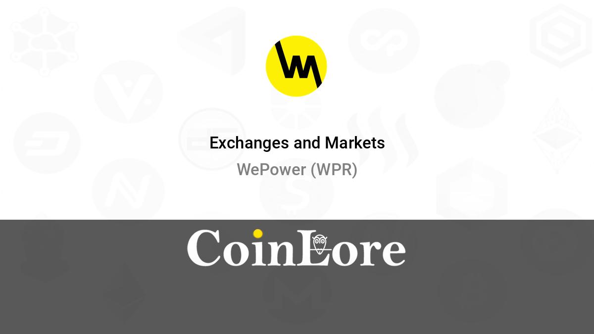 위파워 (WPR) 거래소 | CoinLore