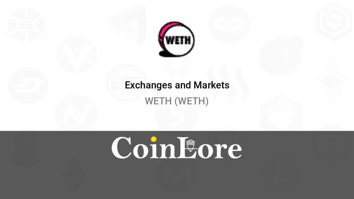 WETH (WETH) Exchanges - Where to Buy,Sell,Trade | CoinLore