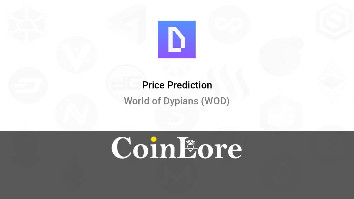 World of Dypians Price prediction, Short/Long Forecast - CoinLore