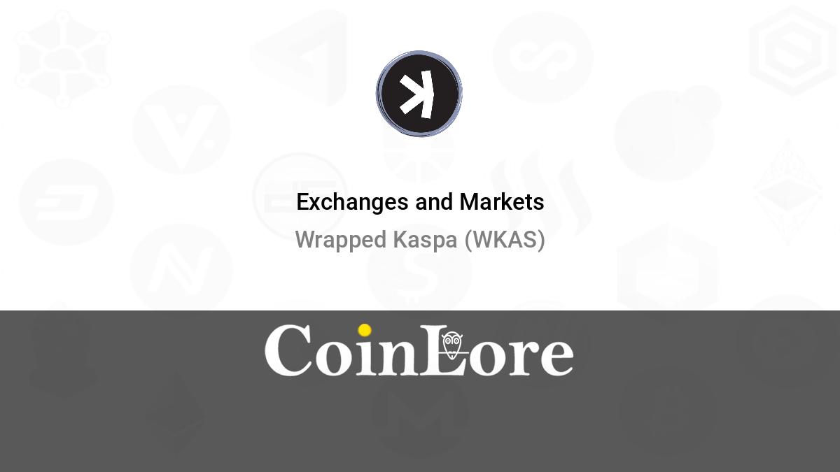 Wrapped Kaspa (WKAS) Donde Comprar | CoinLore