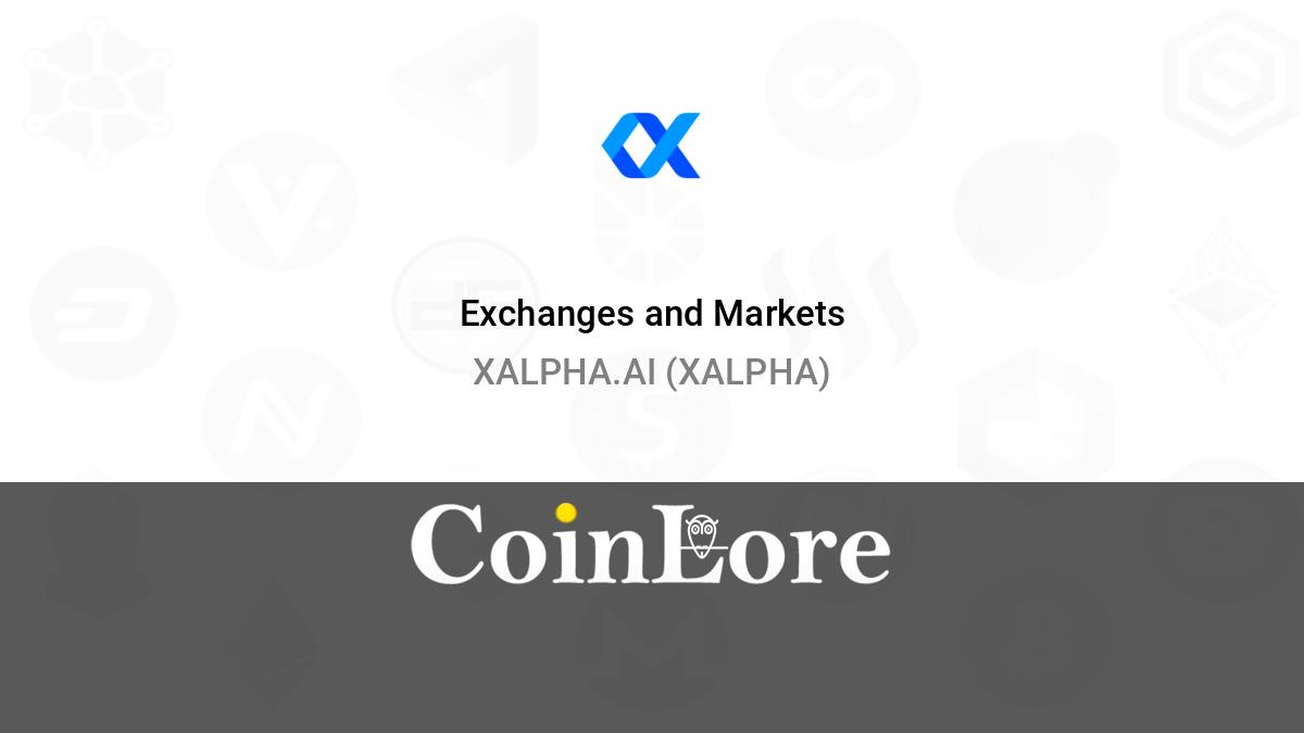 XALPHA.AI (XALPHA) Exchanges - Where to Buy,Sell,Trade | CoinLore