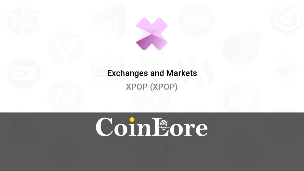 XPOP (XPOP) Exchanges - Where to Buy,Sell,Trade | CoinLore