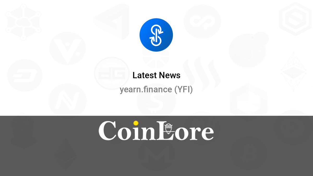 Yearn.Finance's Bullish Run: Is Price Manipulation at Work? - Coinpedia  Fintech News