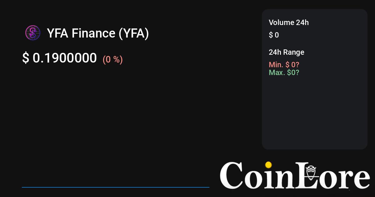 YFA Finance Price, Chart, Market Cap, YFA Coin Essentials | CoinLore