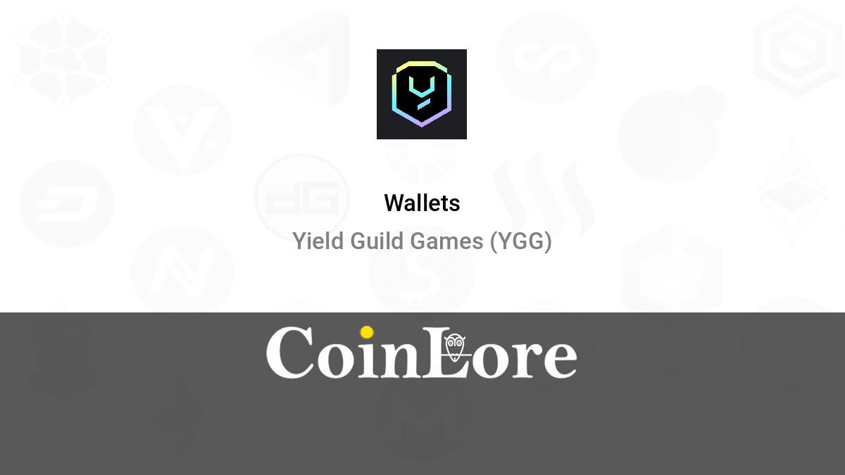 List of Top Yield Guild Games (YGG) Wallets | CoinLore
