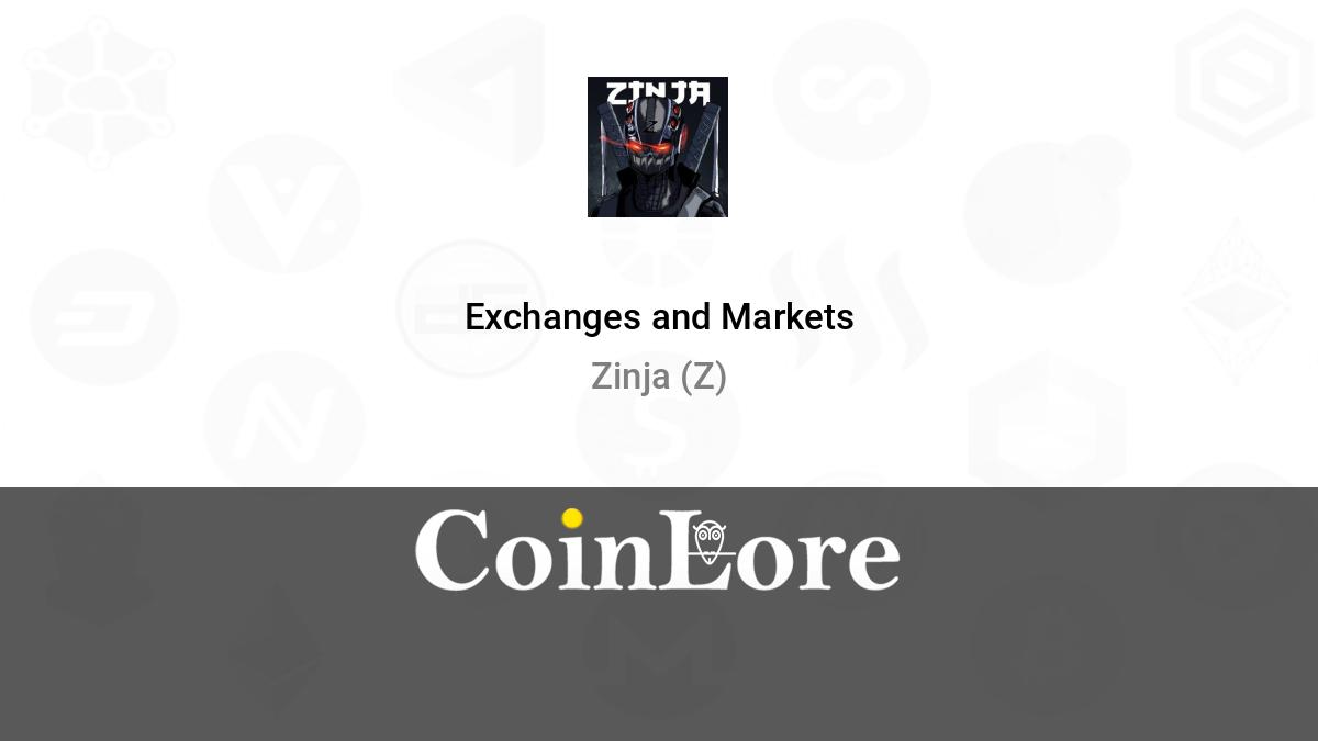 Zinja (Z) Exchanges - Where to Buy,Sell,Trade | CoinLore