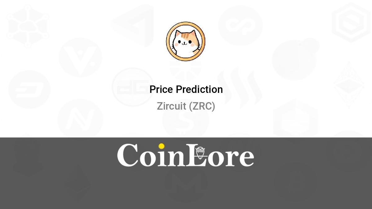 Zircuit Price prediction, Short/Long Forecast - CoinLore